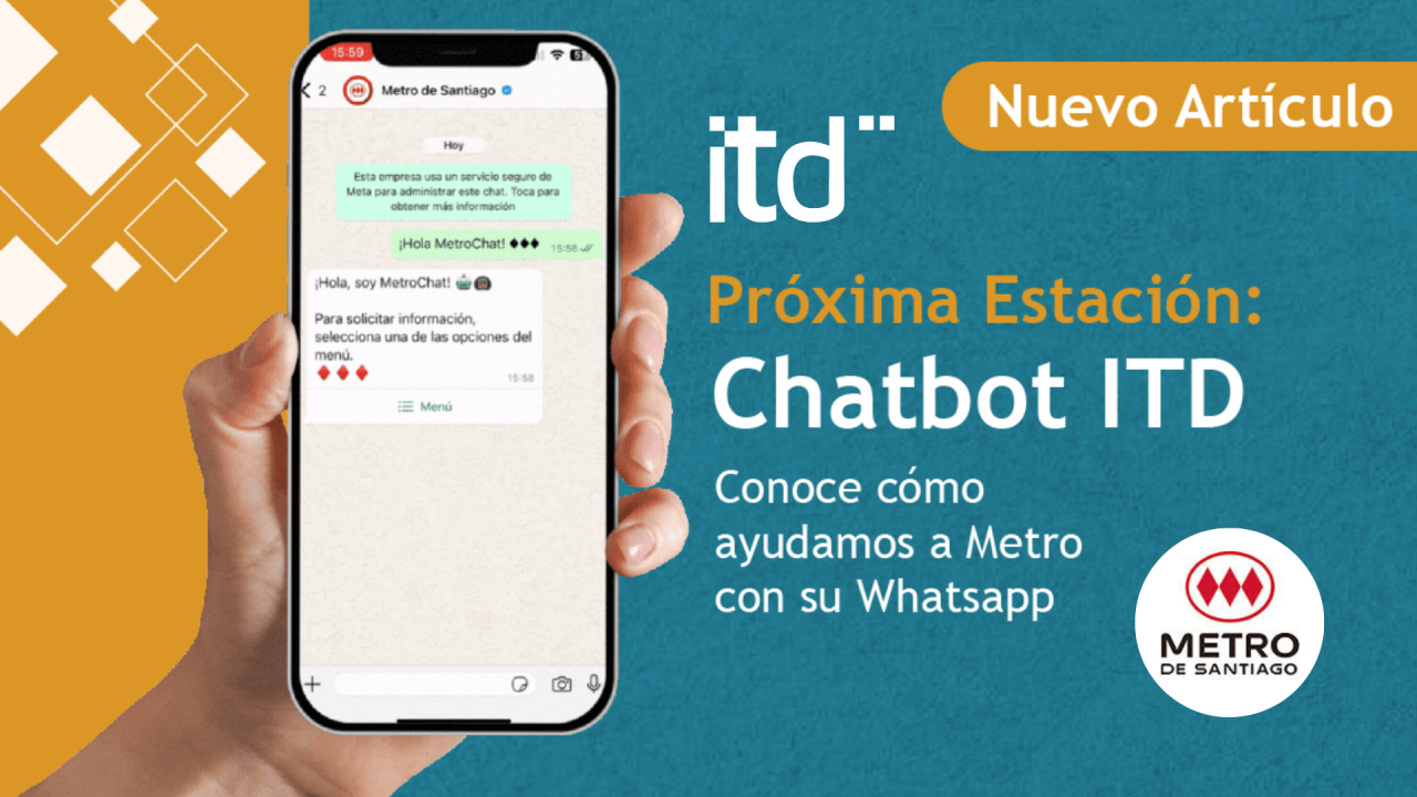 Metro de Santiago: mejorando la comunicación con un chatbot de WhatsApp.